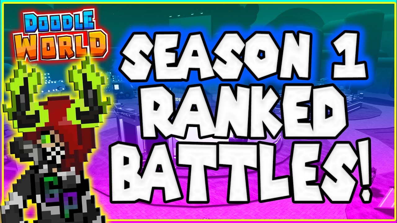 Ranked Battles! Noob in Training! (Season 1) Doodle World (2023) - YouTube