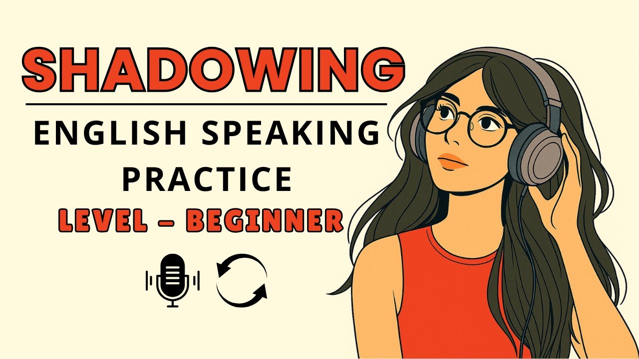 Speak English Fluently with Shadowing | Learn English Conversation ...