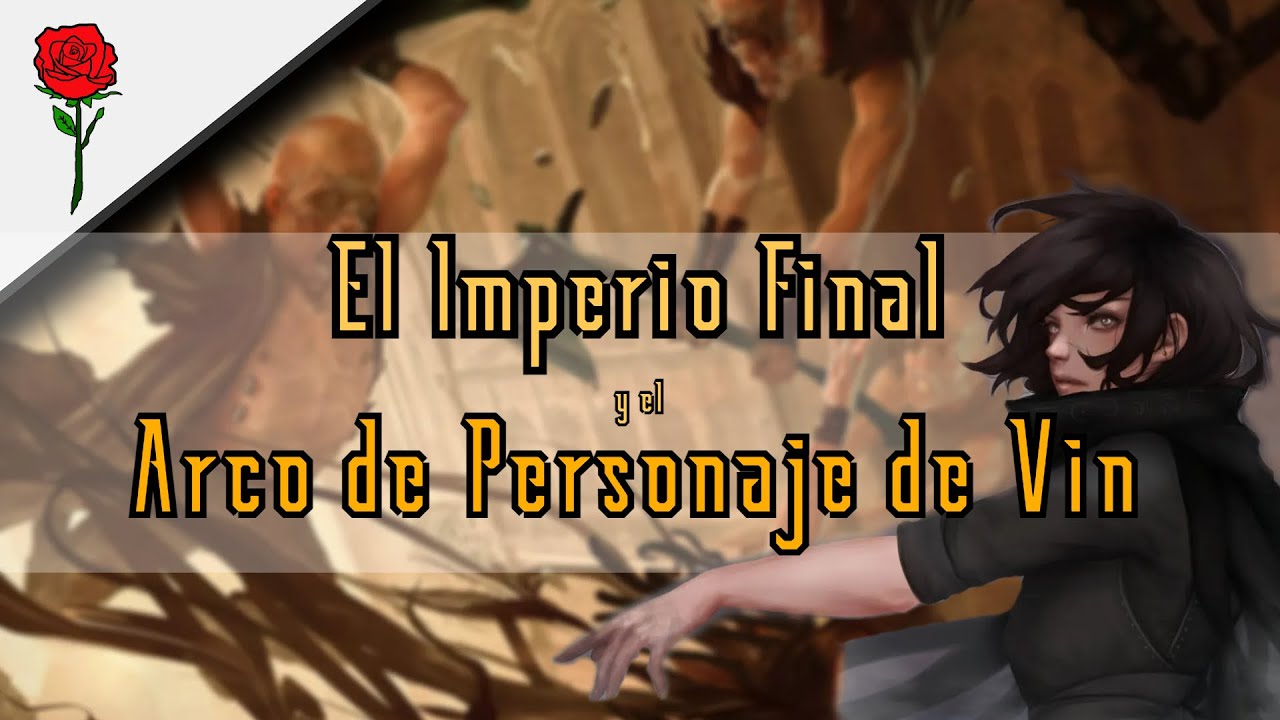 Arco de personaje de Vin | El Imperio Final | Nacidos de la Bruma ...