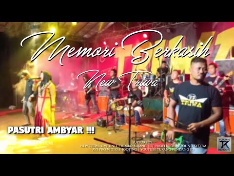 DUET PASUTRI AMBYAR !! Memori Berkasih New Triwa
