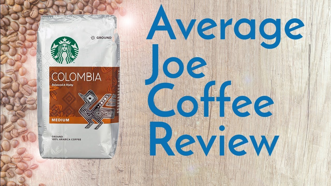 Starbucks Colombia Coffee Review - YouTube