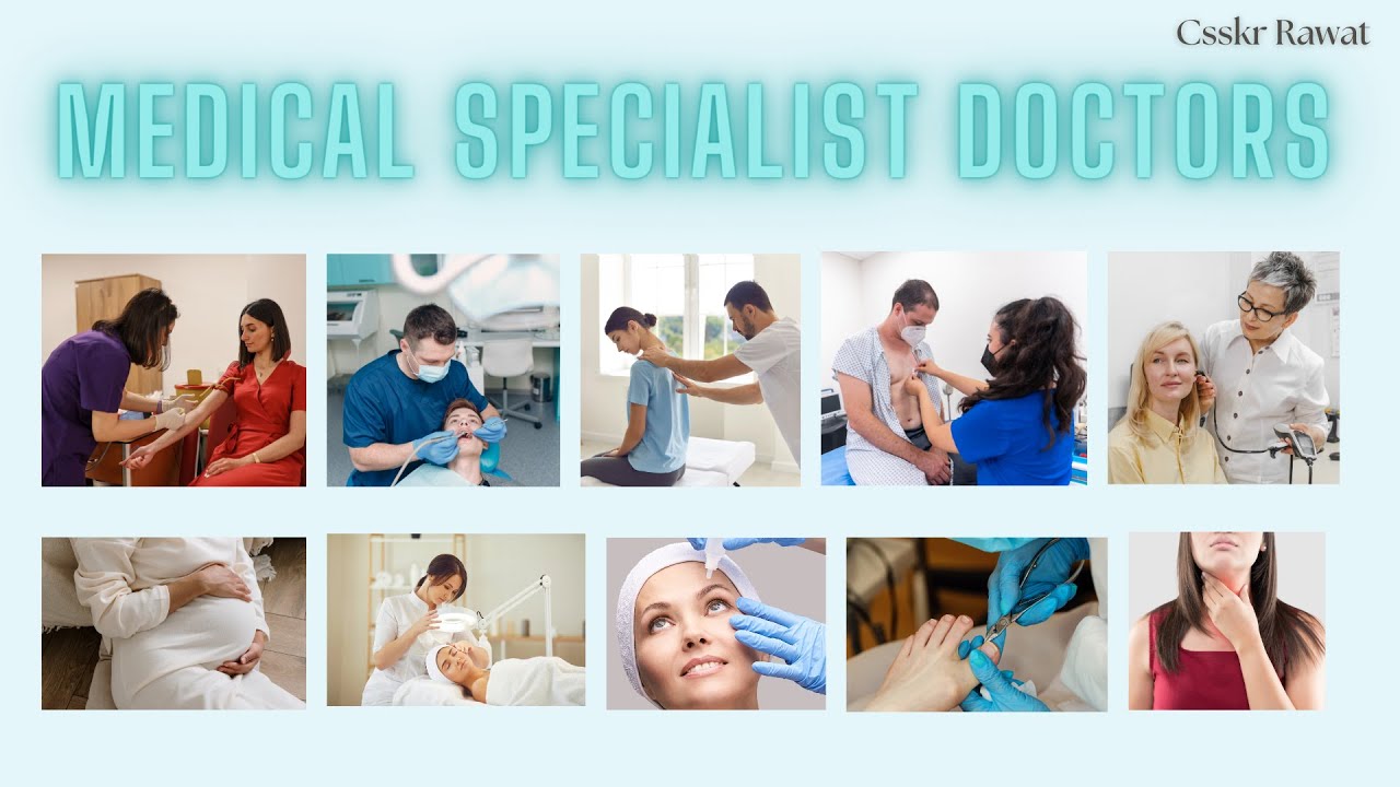 Medical Specialist Doctors Name | Types of Doctors | Doctors Specialist ...