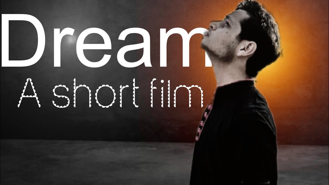 Chase Your Dreams | A Must-watch Short Film - YouTube