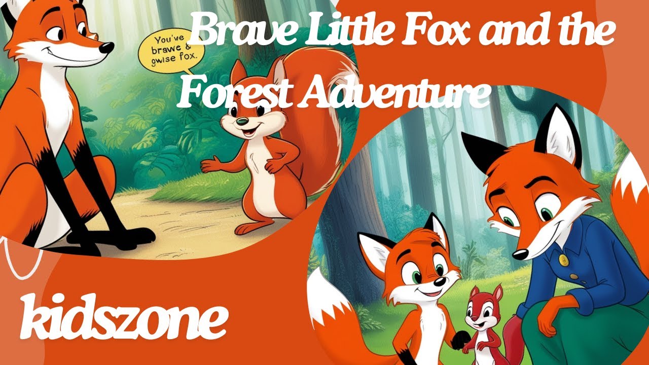 The Brave Little Fox and the Forest Adventure,cartoons,cartoons for ...