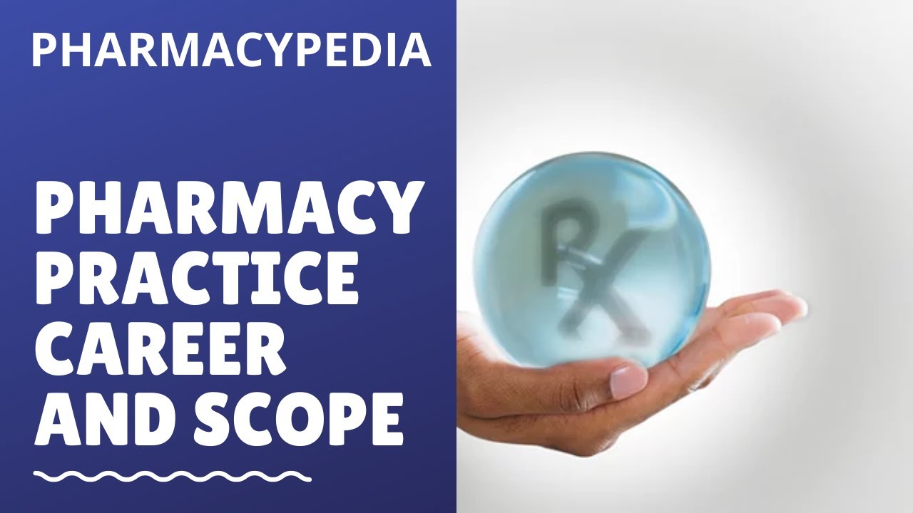 PHARMACY PRACTICE | CAREER AND SCOPE | M.PHARM | ALL DETAILS ABOUT ...