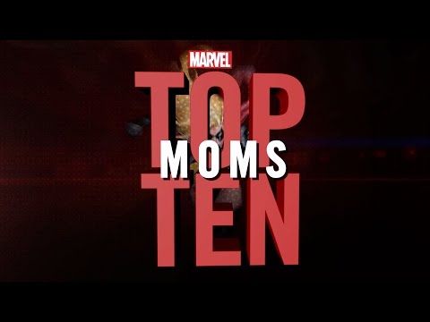 Marvel Top 10 Moms