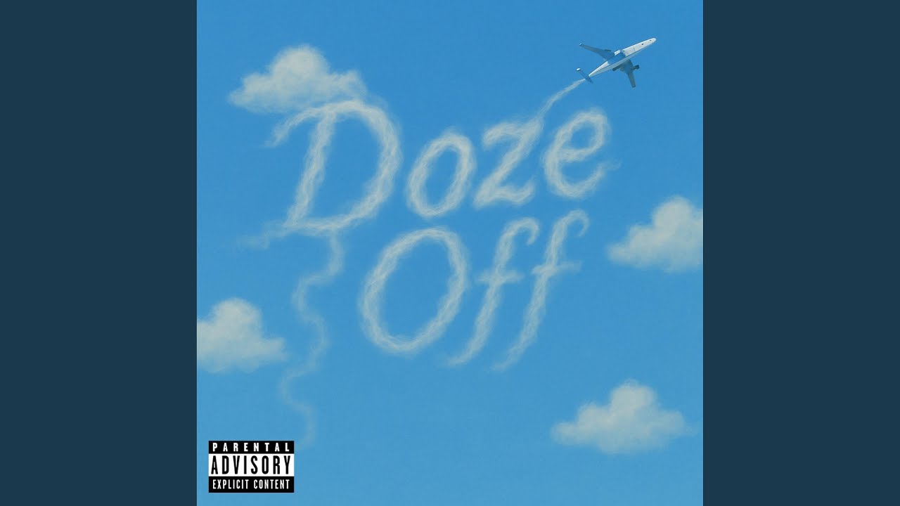 Doze Off - YouTube