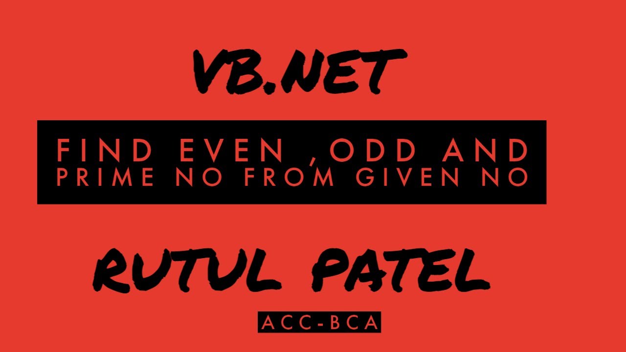 ODD,EVEN AND PRIME IN VB NET - YouTube