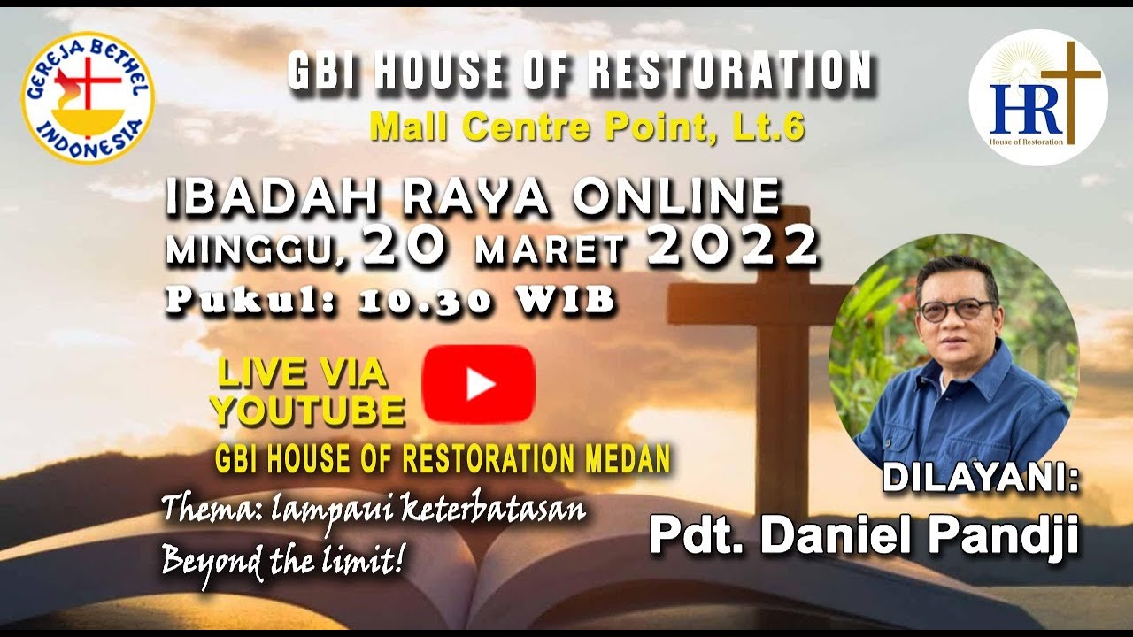 Ibadah Online GBI House Of Restoration// Pdt. Daniel Pandji - YouTube