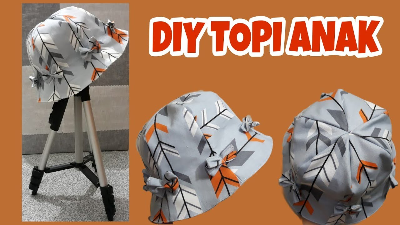 DIY CARA MEMBUAT TOPI ANAK / BUCKET HAT / DIY BABY HAT || Cara Menjahit ...