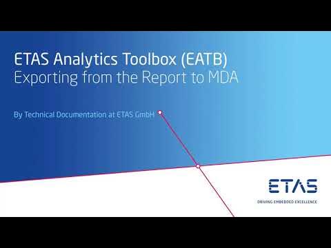 ETAS Analytics Toolbox – Exporting from the Report to MDA - YouTube