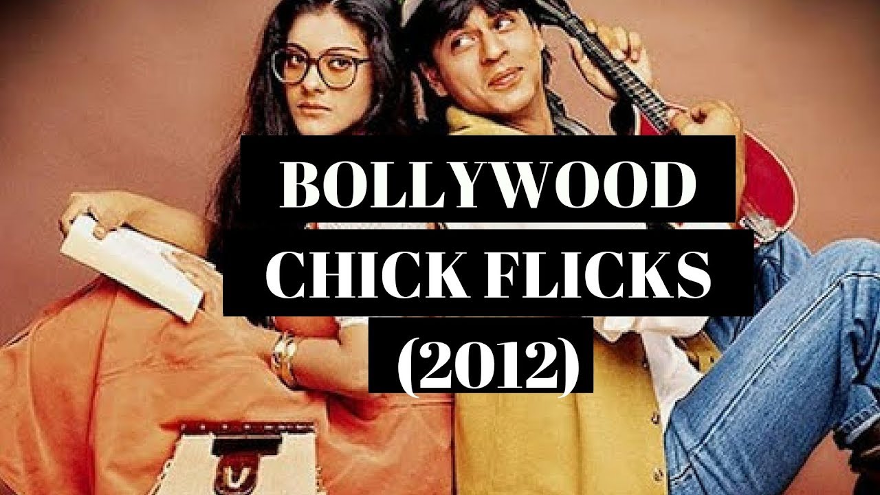 Bollywood Chick flicks (2000's) - YouTube