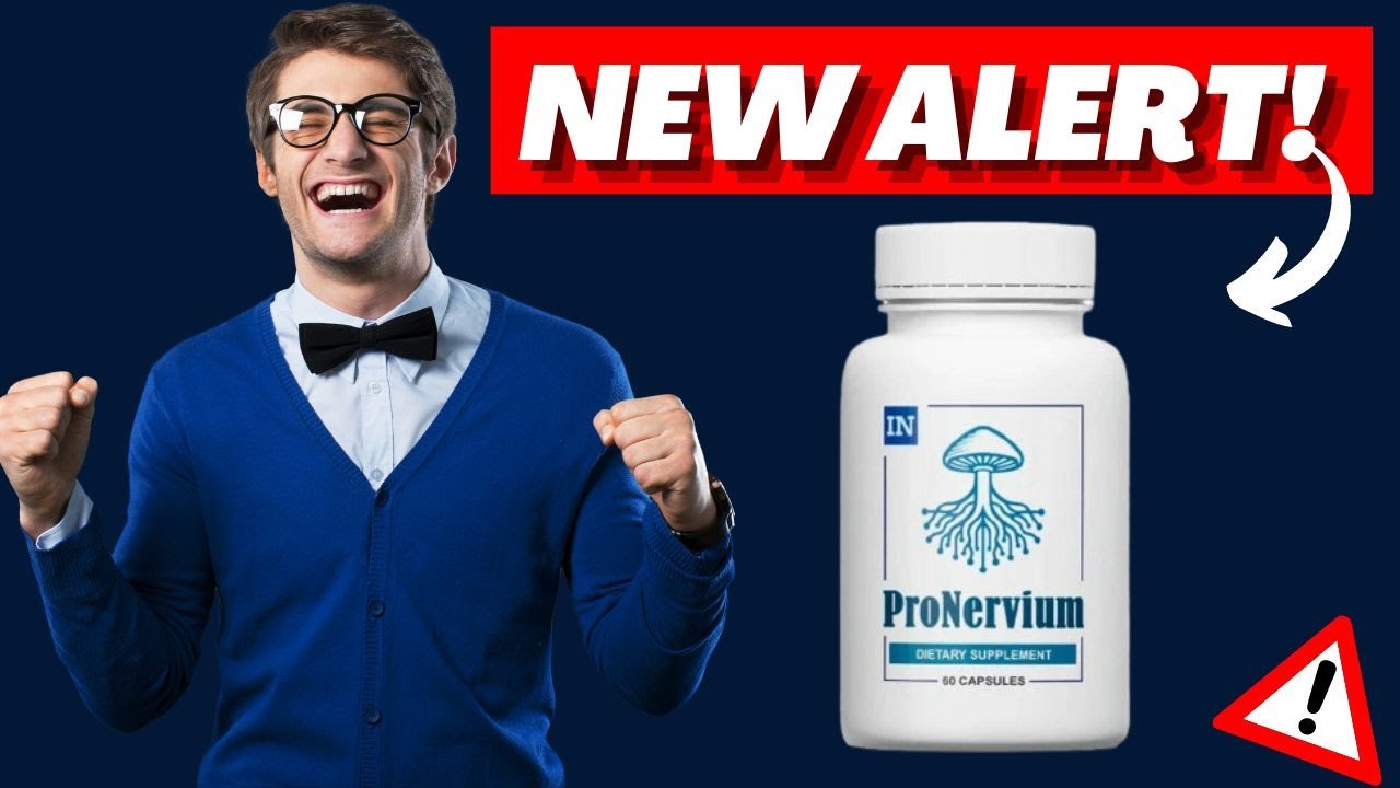 PRONERVIUM (( ⚠️NEW ALERT!⚠️ )) PRONERVIUM REVIEWS, PRONERVIUM PILLS ...