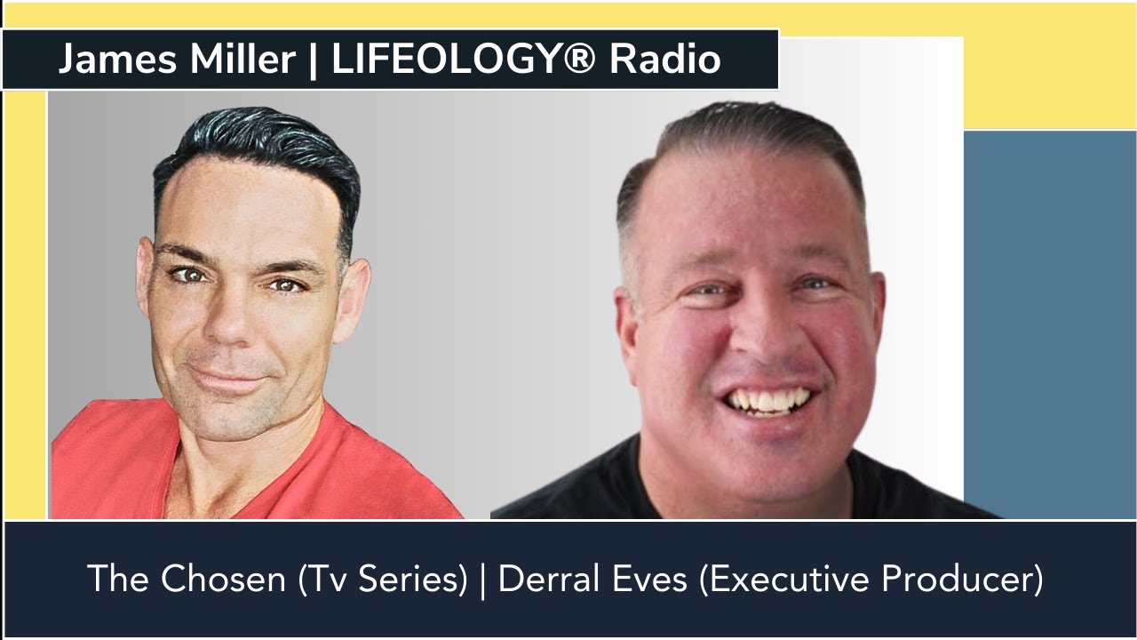 The Chosen (TV Series) | Derral Eves (Executive Producer) - YouTube