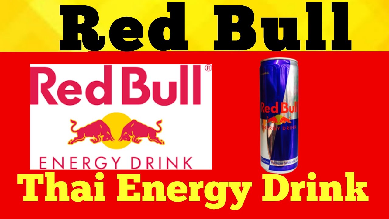 Red Bull Success Story || Thai Energy Drink || Bizarre Energy Drink ...