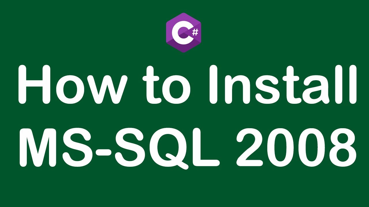 How to install MS SQL 2008 - YouTube