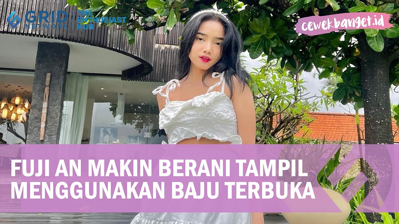 OOTD Fuji An Saat Liburan di Jepang, Berani Tampil Terbuka dan Seksi ...