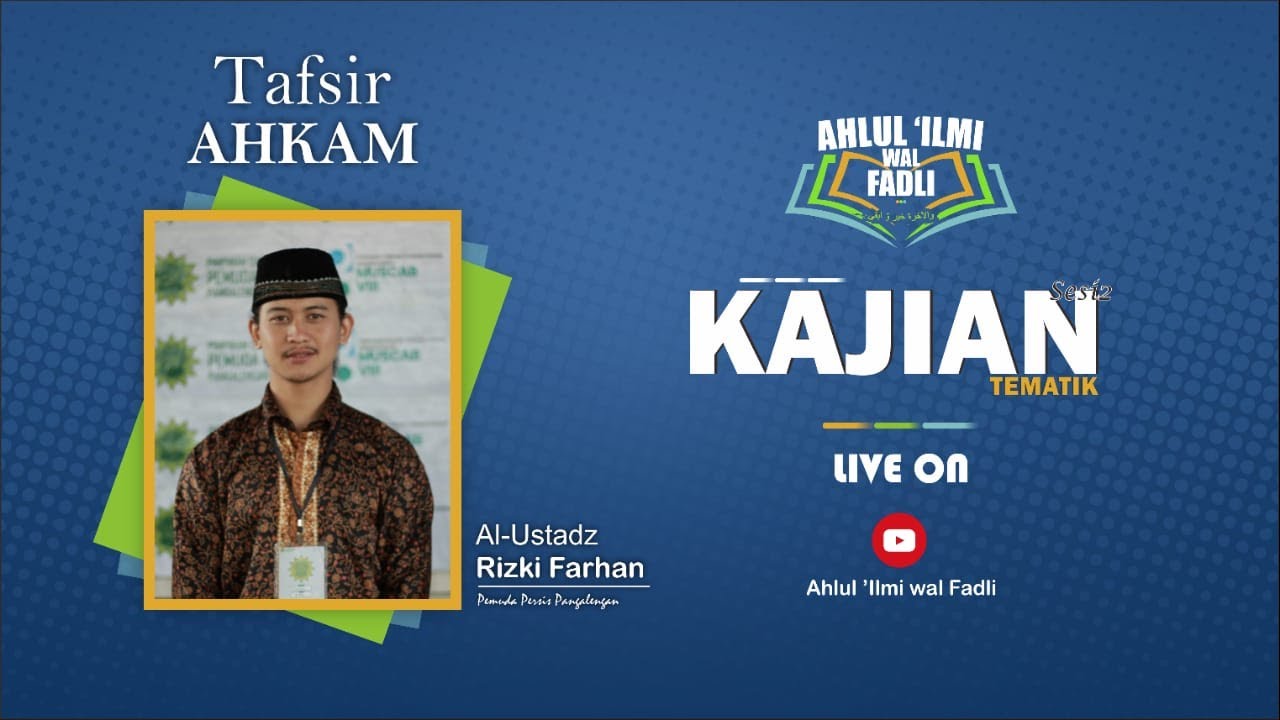 Ust. Rizki Farhan - Muqaddimah "Tafsir Ahkam" - Madrasah Al-Furqon Cangkuang - Sabtu, 25 Juni ...