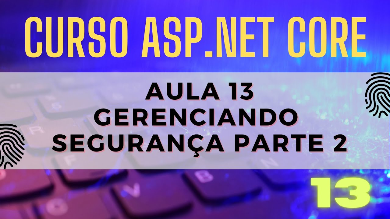 Aula 13 - Curso completo Asp.net Core - YouTube