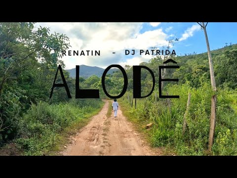 Renatin & Dj Pátrida- Feat. Carlos Melo - Alodê - YouTube
