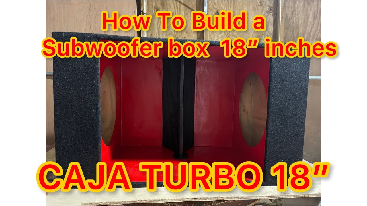 COMO HACER UN CAJON DE BAJO TIPO TURBO DOBLE DE 18 , how to build a ...