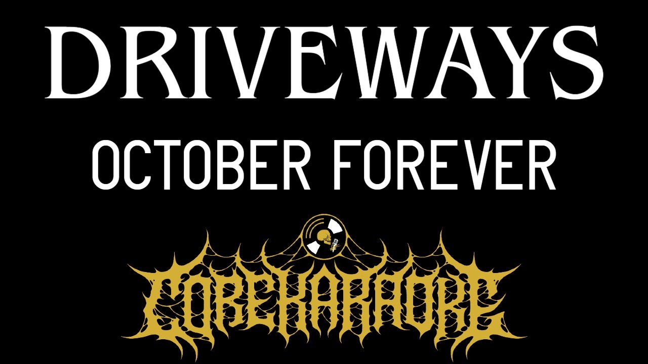 Driveways - October Forever [Karaoke Instrumental] - YouTube