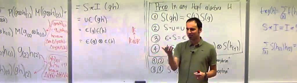 Lecture 11 . Hopf Algebras and Combinatorics (Federico Ardila) - YouTube
