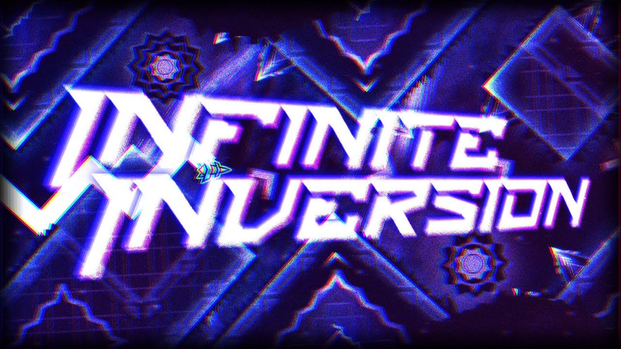 [Old Hardest] Infinite Inversion by Filqh 100% (Extreme Demon) - YouTube