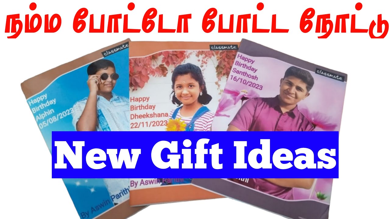 Classmate Notebook Cover Customize New Gift Ideas in Tamil 2023 ...