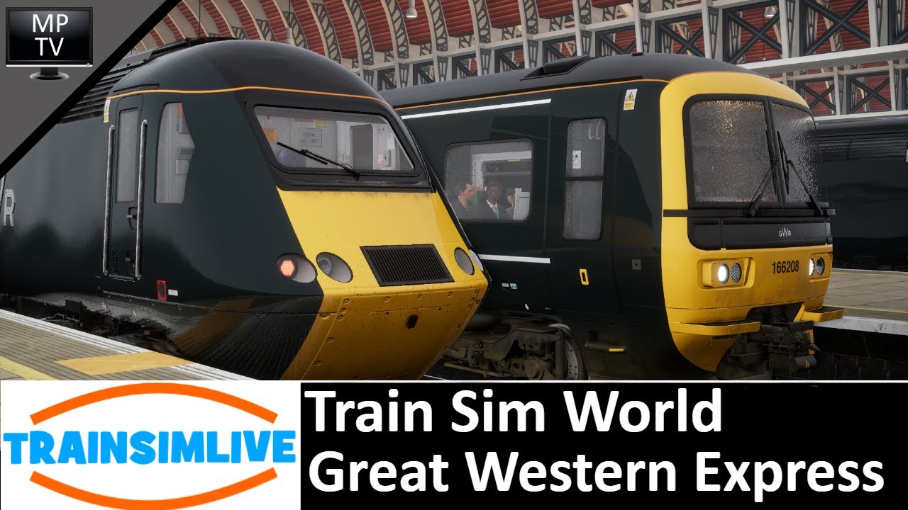Train Sim World - Great Western Express - YouTube