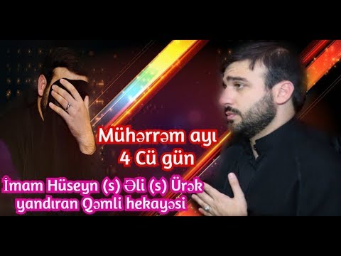 Ürək yandıran Qəmli hekayə - Hacı Ramil)-İmam Hüseyn (s) Əli (s)