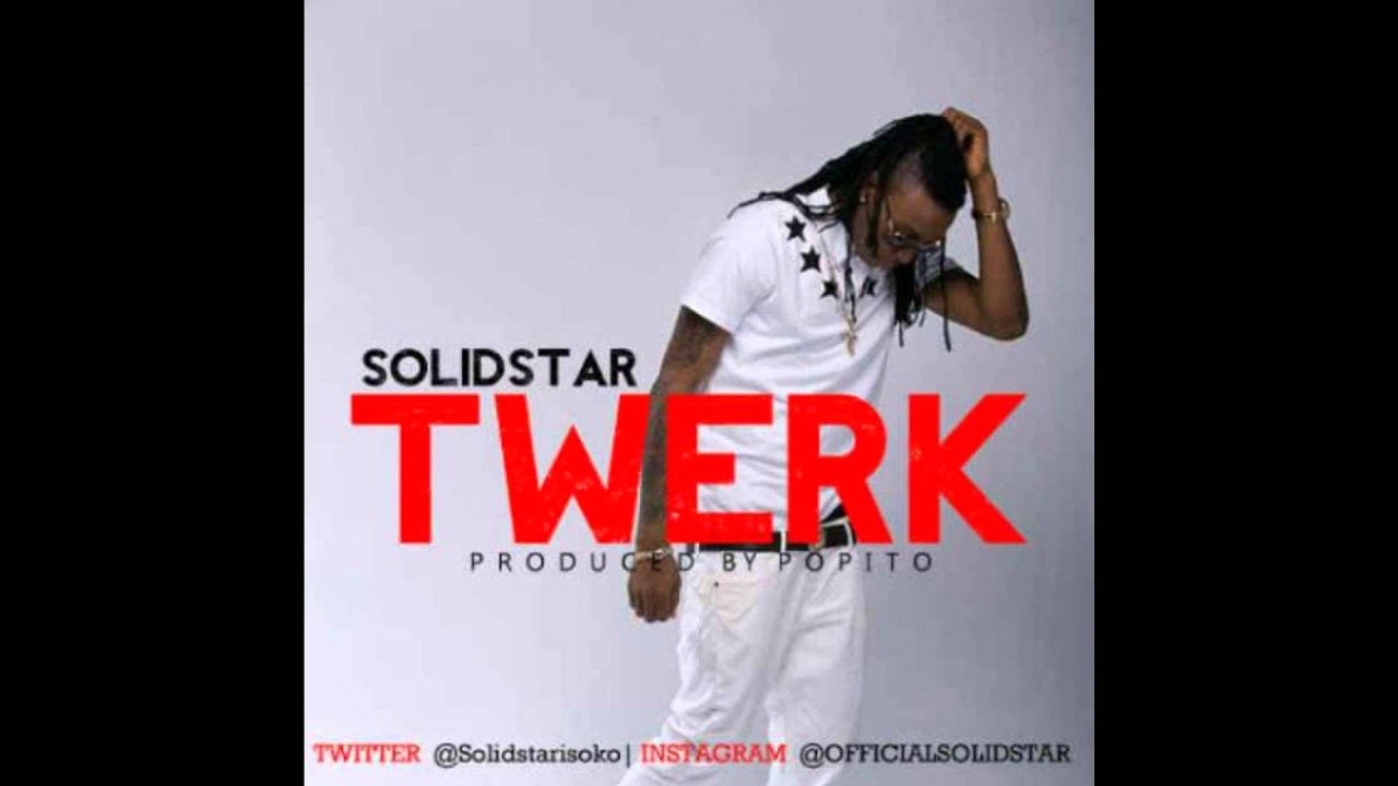 Solid Star - Twerk - YouTube