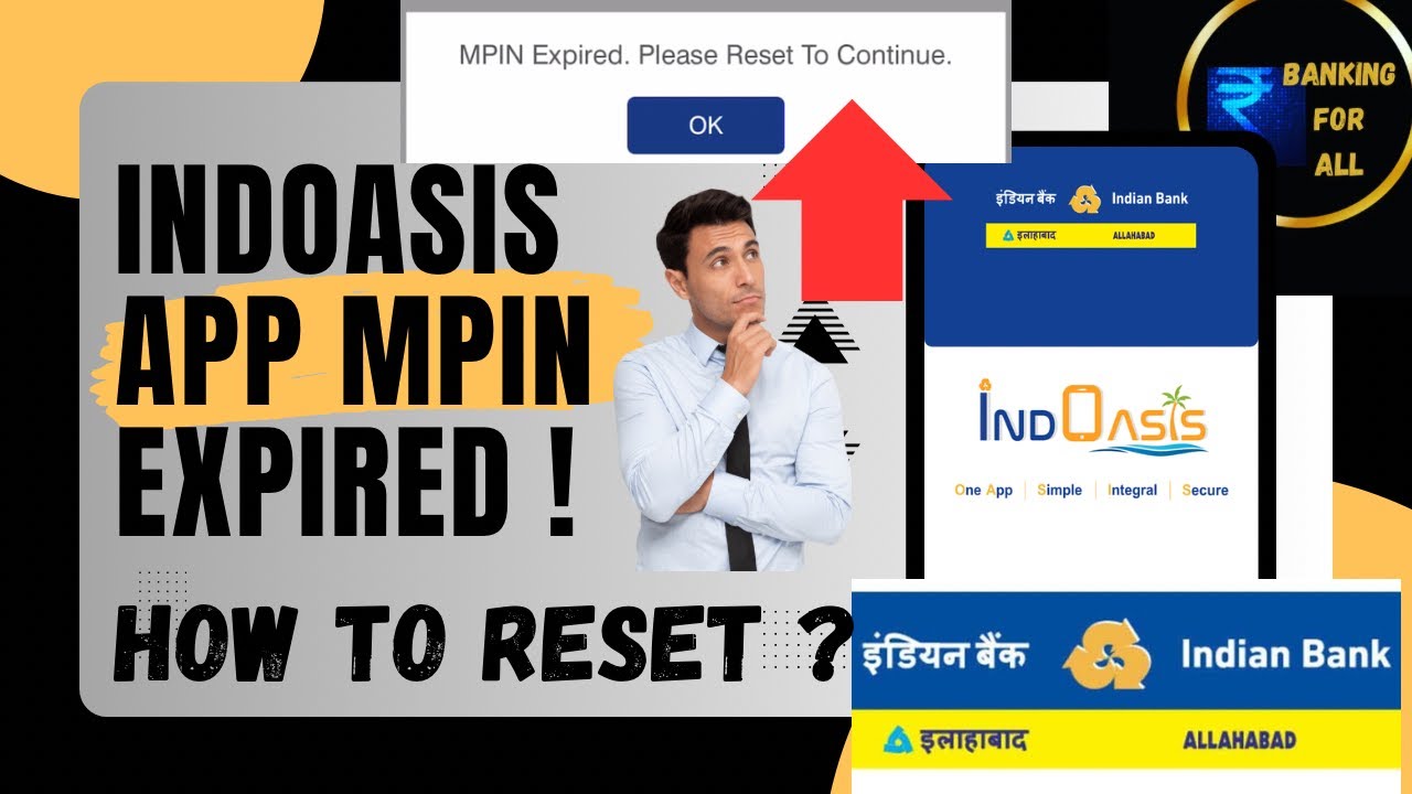 INDIAN BANK IndOasis APP MPIN EXPIRED ! HOW TO RESET / CHANGE MPIN ...