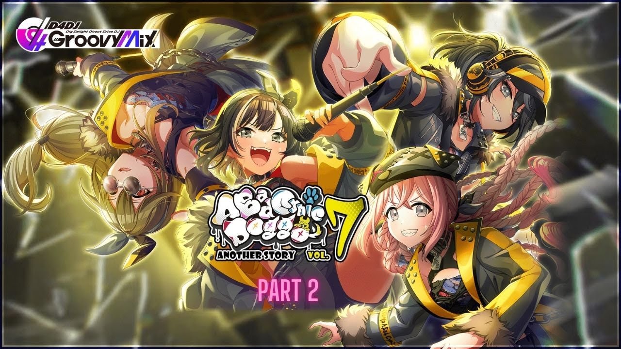 A Bad Cynic Doggo Another Story VOL. 7 Part 2 | D4DJ Groovy Mix (EN ...
