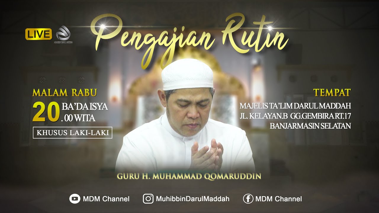 Pengajian Guru H.M. Qomaruddin (Guru Busu) Majelis Ta'lim Darul Maddah ...
