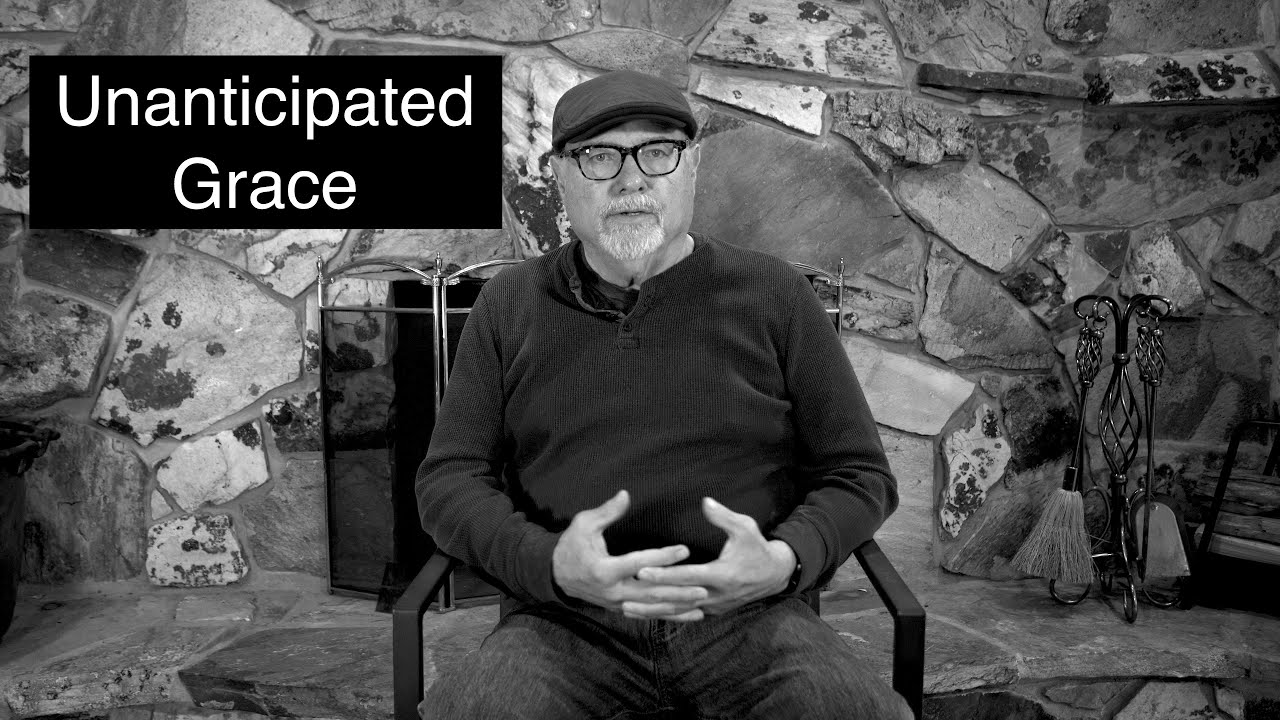 Unanticipated Grace YouTube unanticipated-grace-youtube