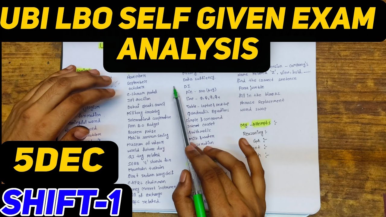 Ubi lbo self given exam analysis 5th December shift 1😊 my Overall ...