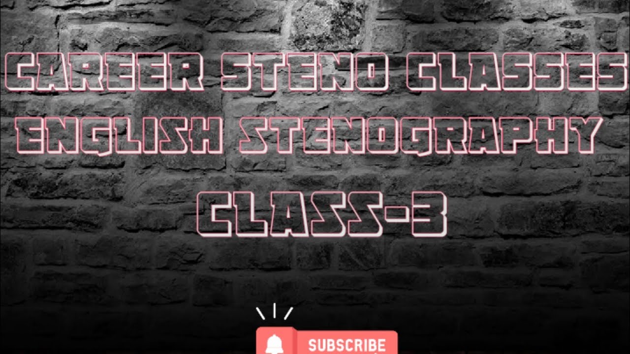 English Shorthand Class 3 YouTube English Shorthand Class 3 YouTube