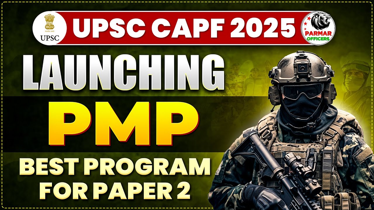 UPSC CAPF AC PAPER 2 | LAUNCHING PAPER 2 PROGRAM FOR CAPF AC - YouTube