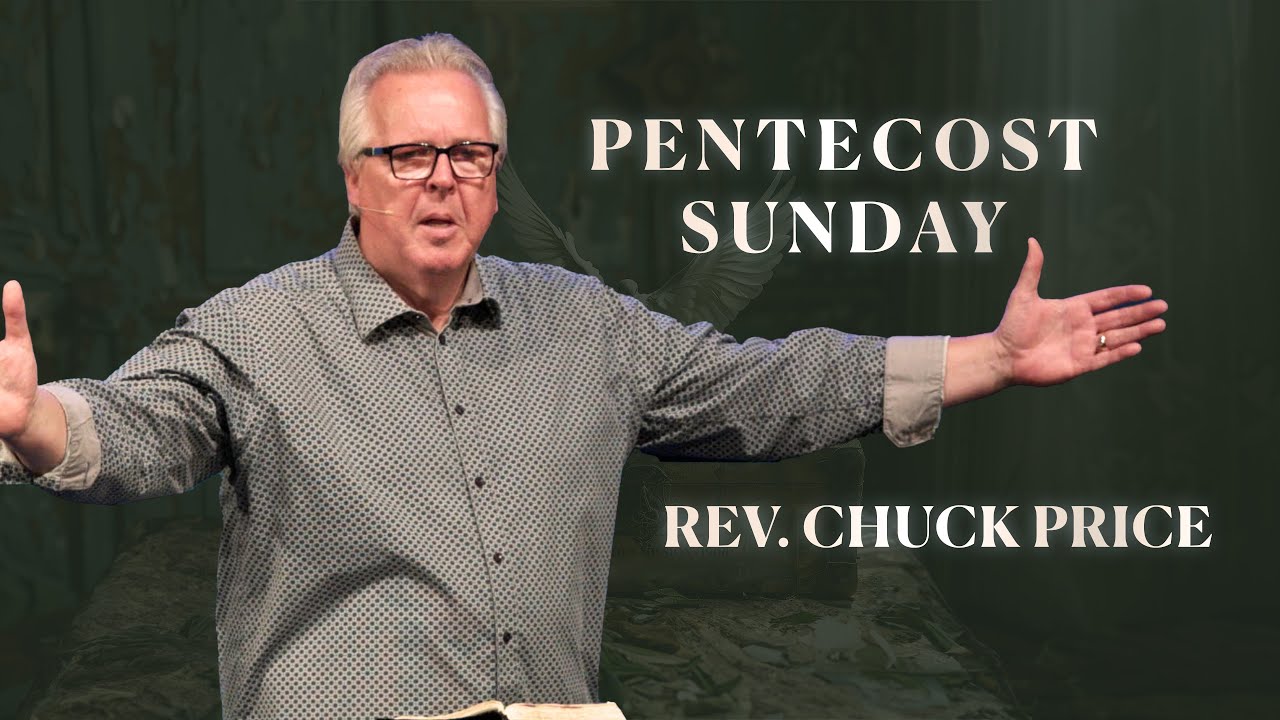 Pentecost Sunday - May 19 - with Rev. Chuck Price - YouTube