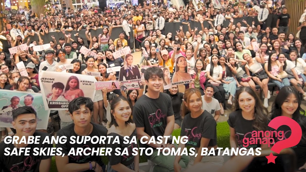 Grabe ang suporta sa cast ng Safe Skies, Archer sa Sto. Tomas, Batangas ...