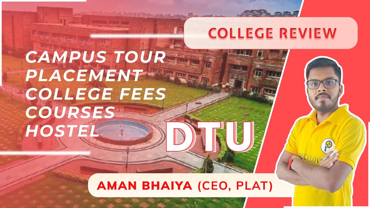 DTU College Review in just- 8min|| Placement||Cut-off||Hostel ...