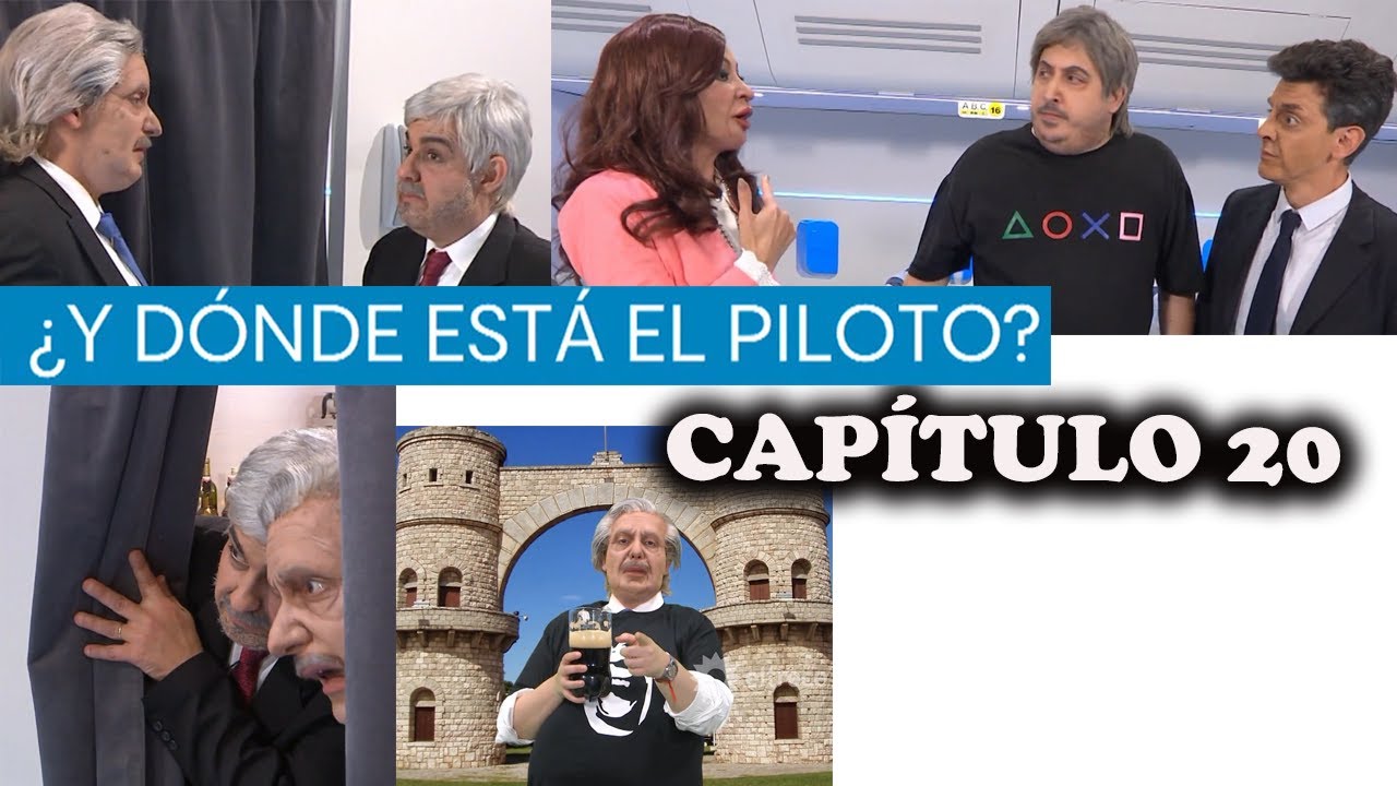¿Y dónde está el piloto? - CAPÍTULO 20 - YouTube