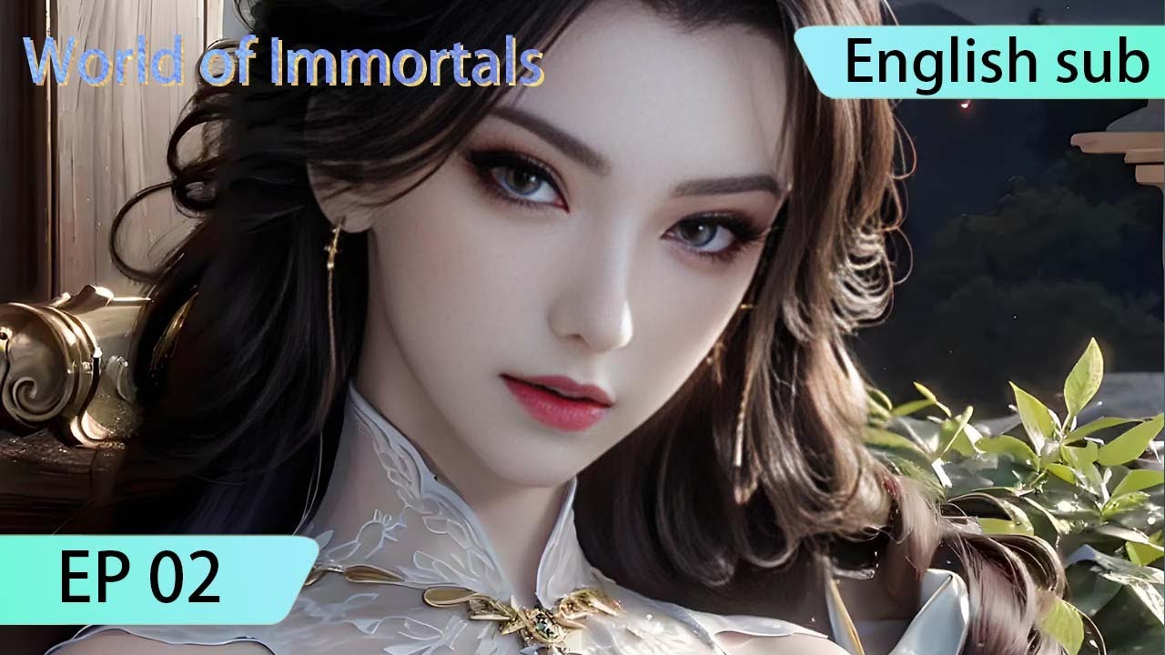 ENG SUB | World of Immortals [EP2 Part3] english sub - YouTube