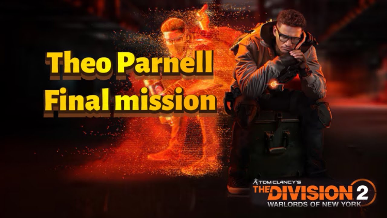 The Division 2 - Theo Parnell solo master 42:39 |PS5| - YouTube