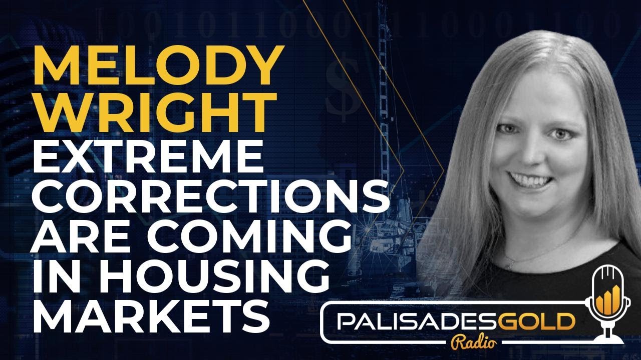 Melody Wright: Extreme Corrections are Coming in Housing Markets - YouTube