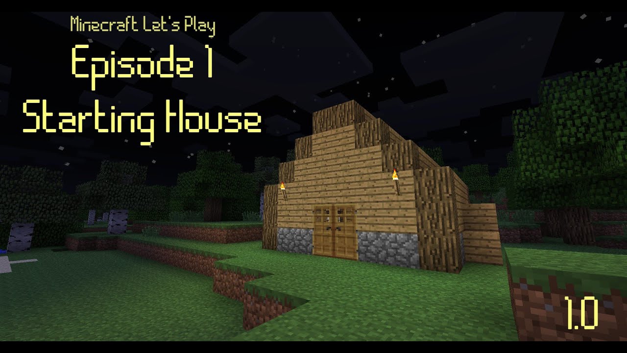 Starting House | Minecraft Let's Play Episode 1 - YouTube