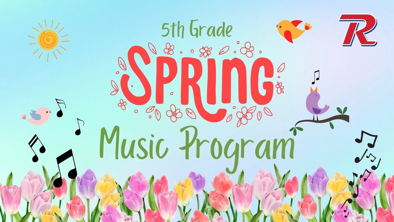 7:15 PM 5th Grade Spring Music Program - YouTube