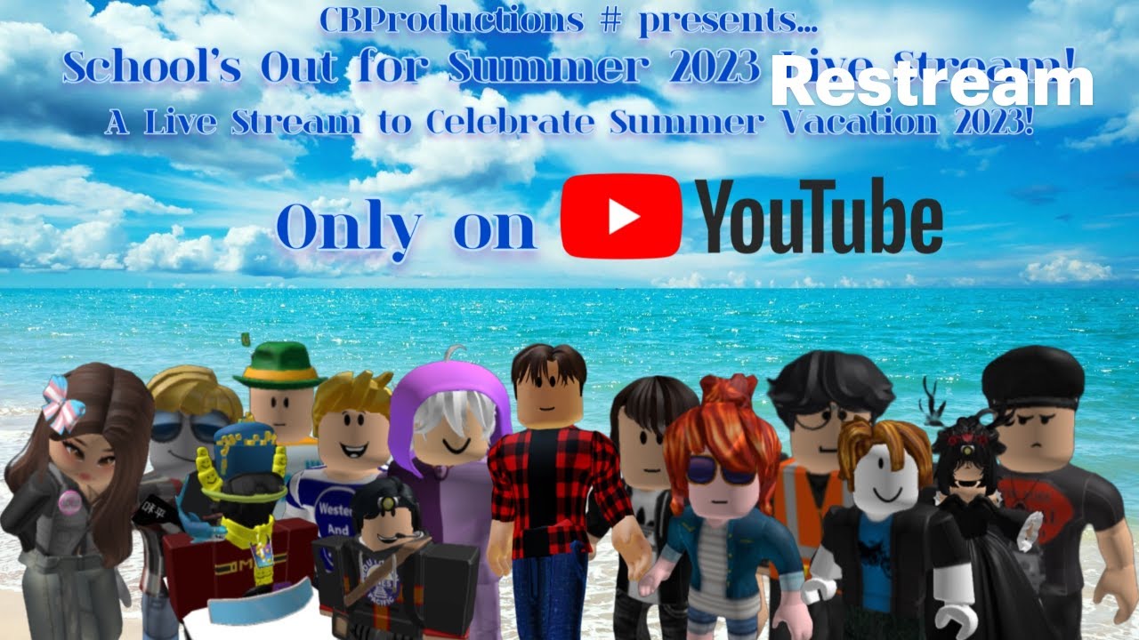 School's Out for Summer 2023 Live Stream (6/27/2023) - YouTube