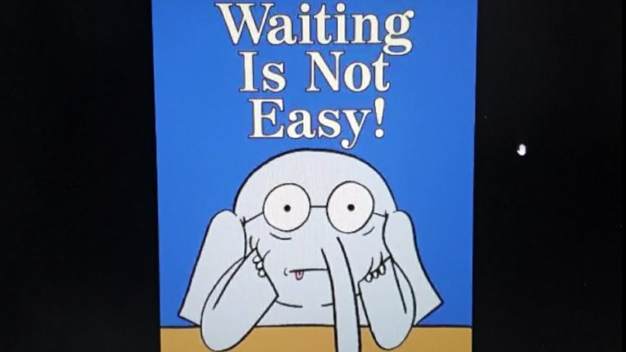 Waiting Is Not Easy! Puppet - YouTube